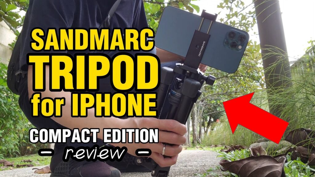 Sandmarc Tripod for iPhone Compact Edition Review: Portable, Versatile ...
